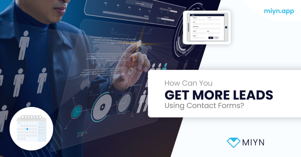 How To Increase Leads Using Contact Forms Without The Spam? MIYN APP